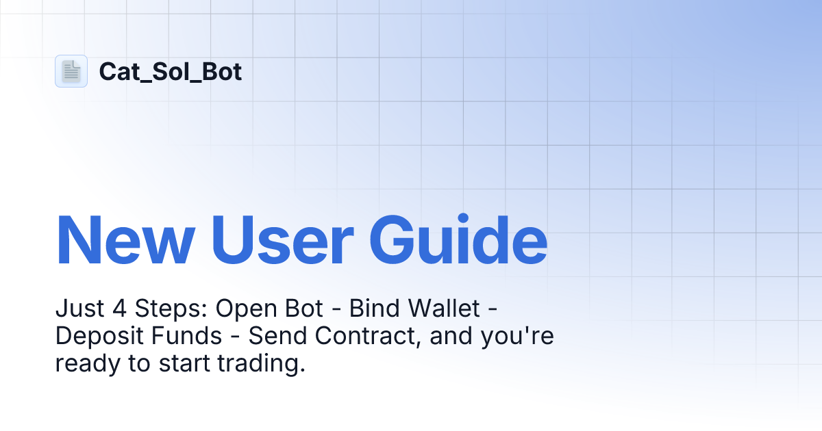 New User Guide | Cat_Sol_Bot